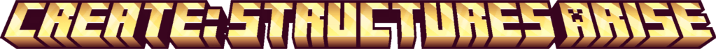 Create: Structures Arise - Minecraft Mods - CurseForge