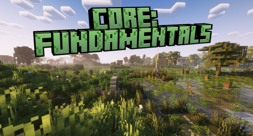Core: The Fundamentals - Minecraft Modpacks - CurseForge
