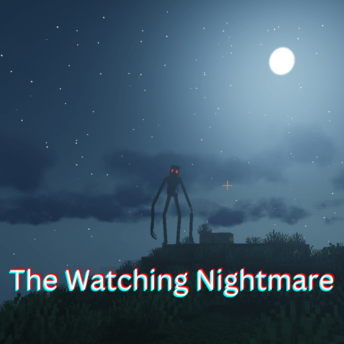 The Watching Nightmare - Gallery - Minecraft Mods - CurseForge