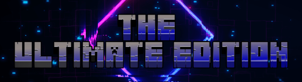 Ultimate Edition - Minecraft Modpacks - CurseForge