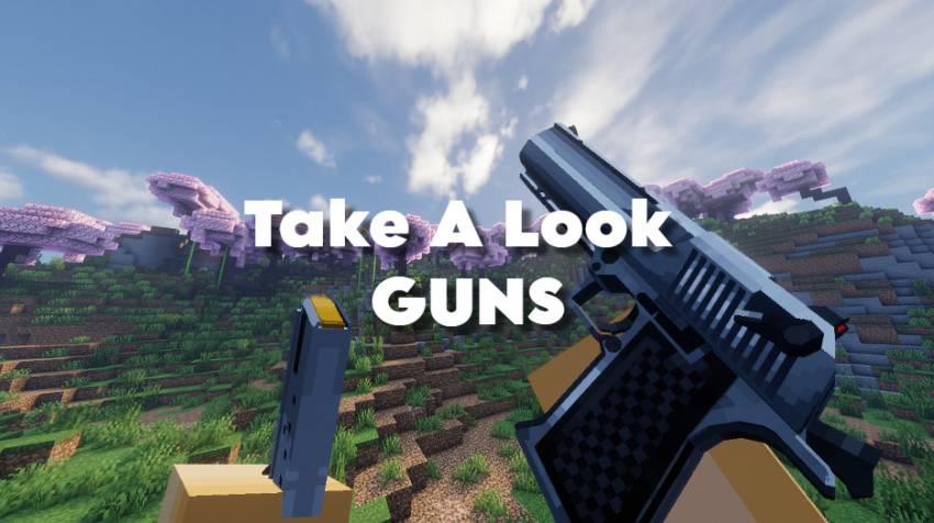 Take A Look GUNS - Gallery - Minecraft Modpacks - CurseForge