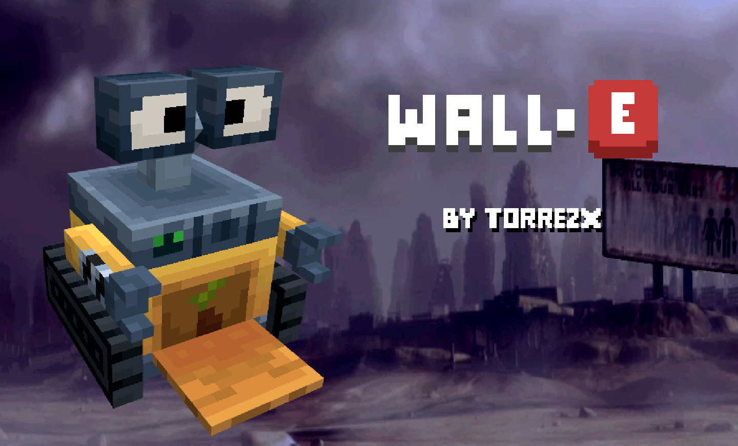 Torrezx-Wall-E - Minecraft Resource Packs - CurseForge