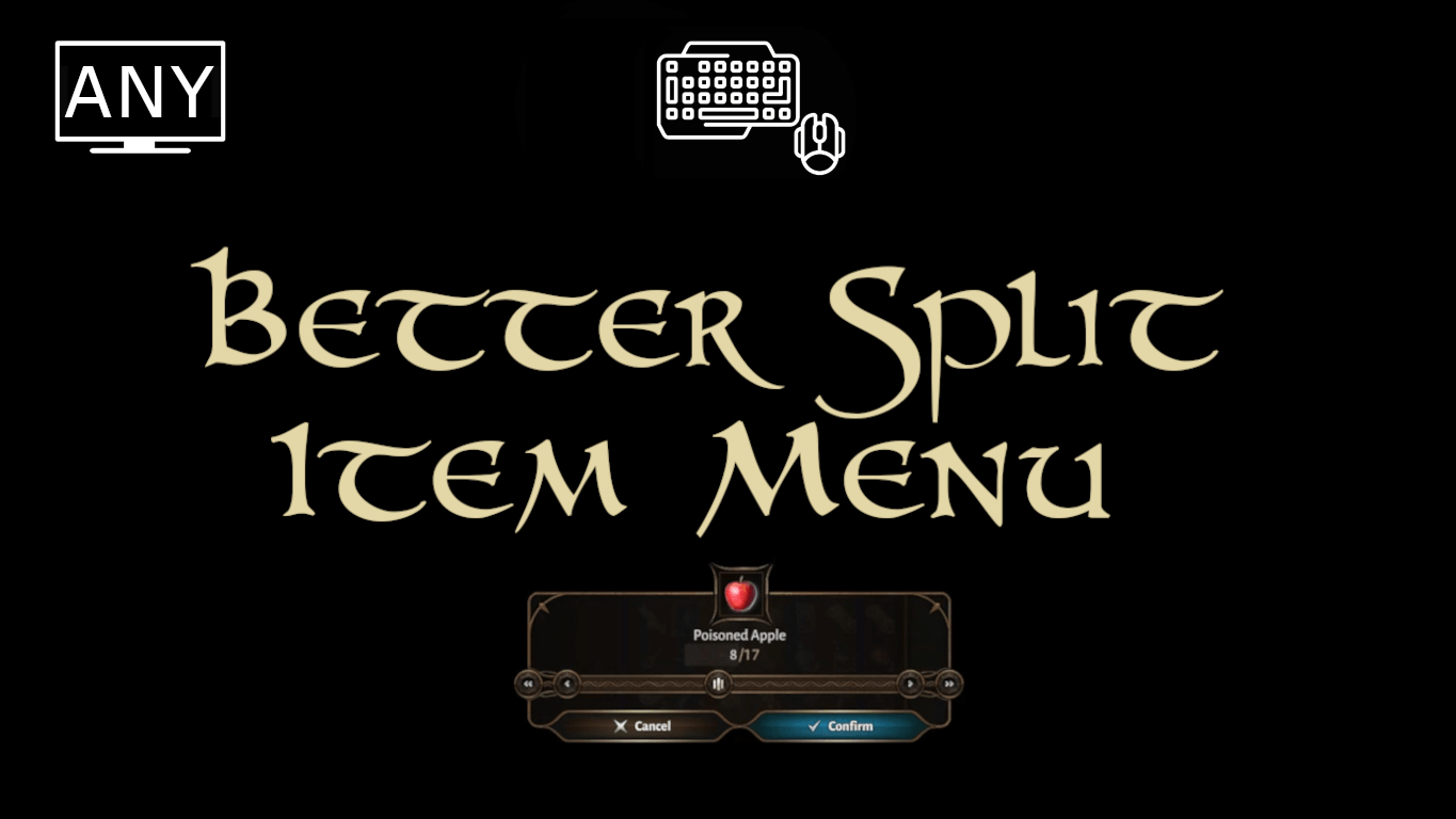 Better Split Item Menu - Gallery - Baldur's Gate 3 Mods - CurseForge