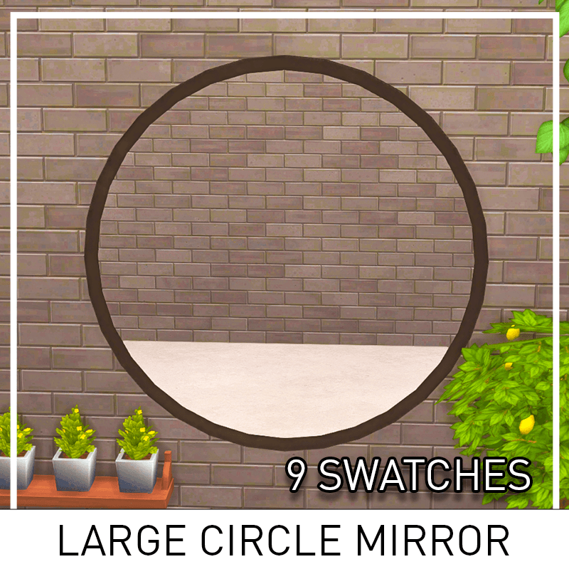 SINSIM - Large Circle Mirror - Gallery - The Sims 4 Build / Buy - CurseForge