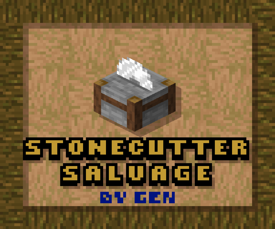 Stonecutter Salvage - Minecraft Mods - CurseForge