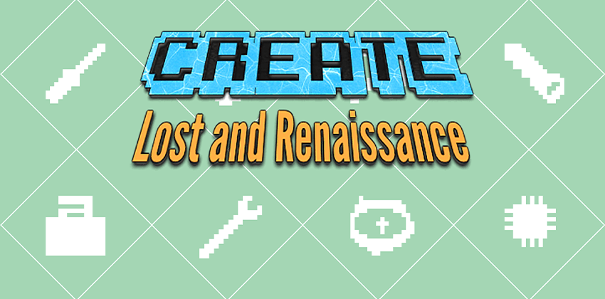 Create Lost and Renaissance - Minecraft Modpacks - CurseForge