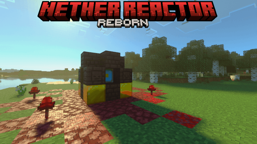 Nether Reactor Reborn v1.4.1 - Minecraft Bedrock Addons - CurseForge