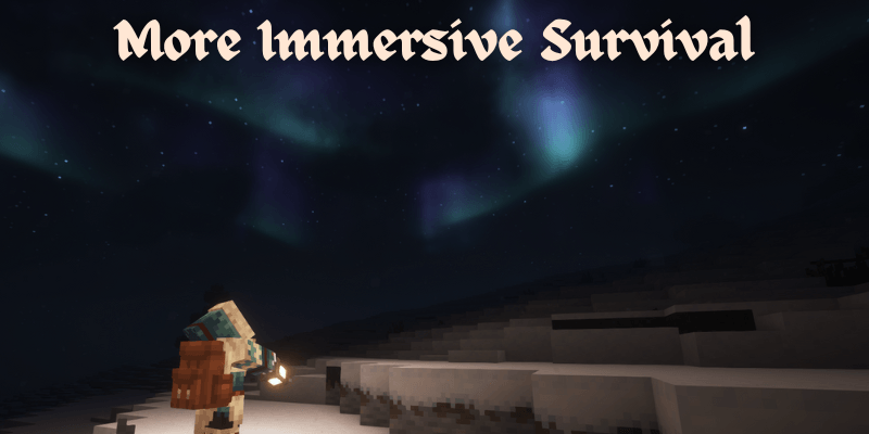 More Immersive Survival - Minecraft Modpacks - CurseForge