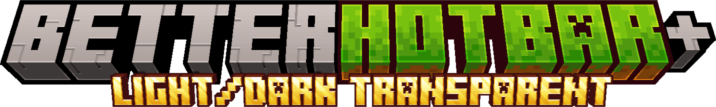 Install BetterHotbar+ (Transparent) - Minecraft Mods & Modpacks - CurseForge