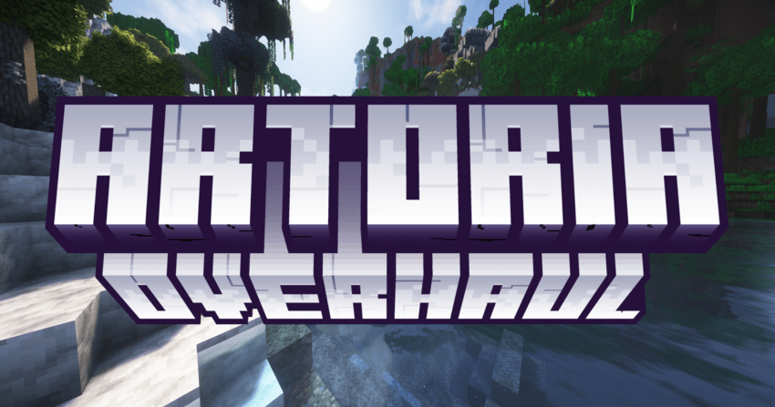 Artoria Overhaul - Minecraft Modpacks - CurseForge