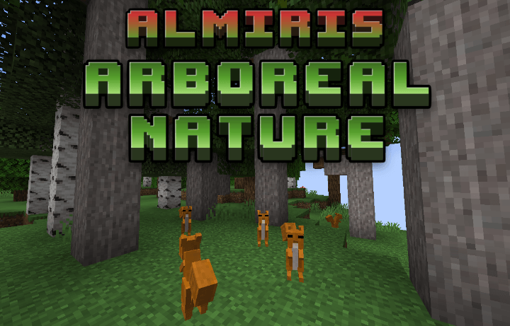 Install Arboreal Nature - Minecraft Mods & Modpacks - CurseForge