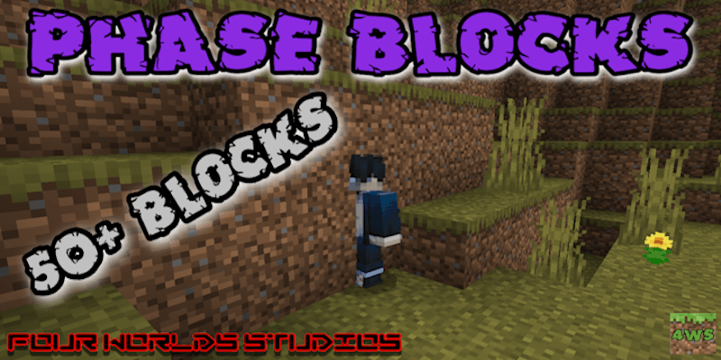 Phase Blocks FWS - Minecraft Bedrock Addons - CurseForge