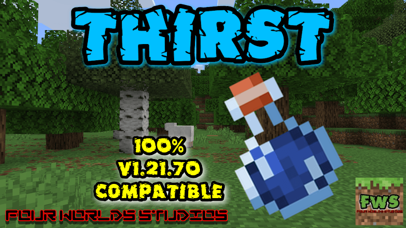 THIRST FWS - Minecraft Bedrock Addons - CurseForge