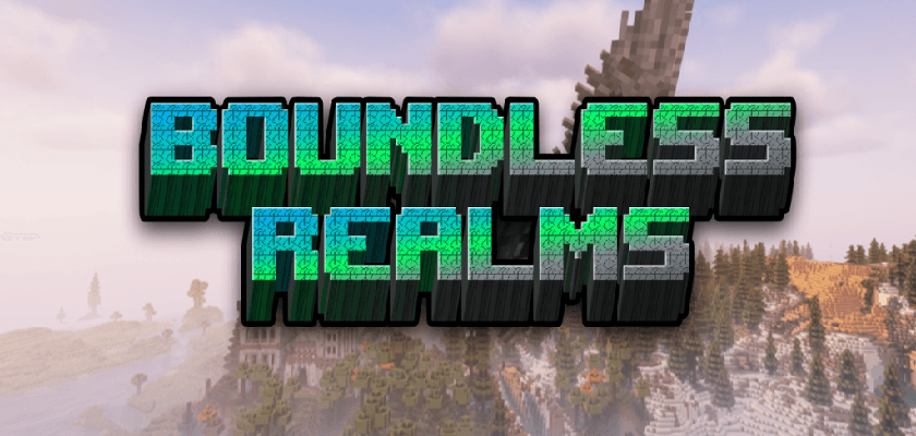 Boundless Realms v1.03 - Minecraft Modpacks - CurseForge