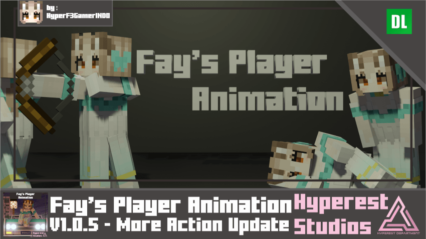 Fay's Player Animation | v1.0.5 More Action Update Minecraft Texture Pack
