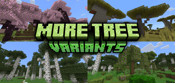 More Tree Variants (v1.13) - Minecraft Bedrock Addons - CurseForge