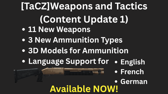[TaCZ] Weapons and Tactics - Minecraft Customization - CurseForge