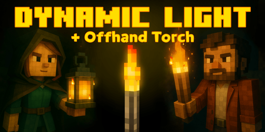 Dynamic Light + Offhand Torch [Second Hand] (Achievements Friendly ...
