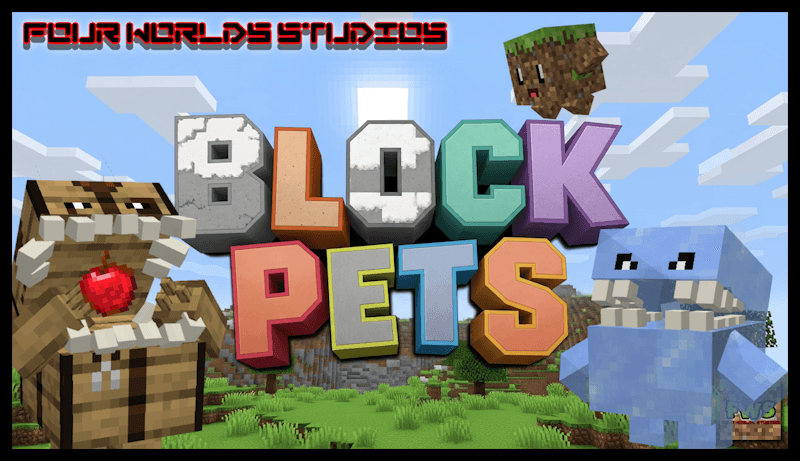 Block Pets by Four - Minecraft Bedrock Addons - CurseForge