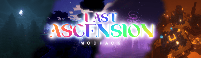 Last Ascension - Minecraft Modpacks - CurseForge