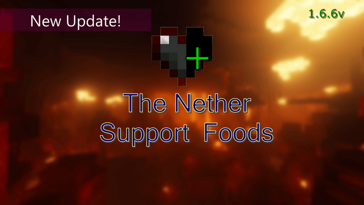 Nether Support Foods - Minecraft Mods - CurseForge
