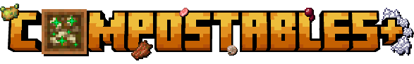 Compostables+ - Minecraft Bedrock Scripts - CurseForge