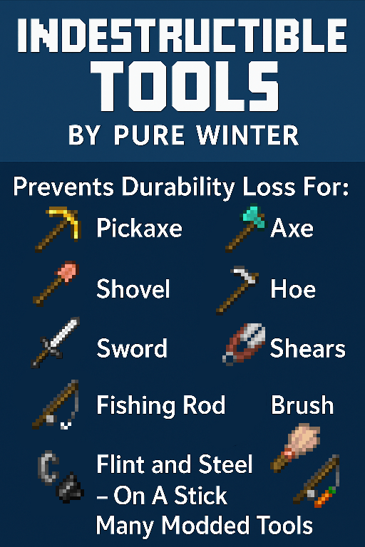 [PW] Indestructible Tools - Minecraft Mods - CurseForge