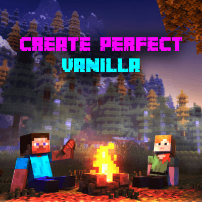 Create Perfect Vanilla - Minecraft Modpacks - CurseForge