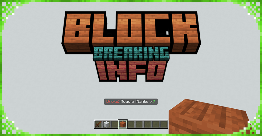 Block Breaking Info - Minecraft Bedrock Scripts - CurseForge