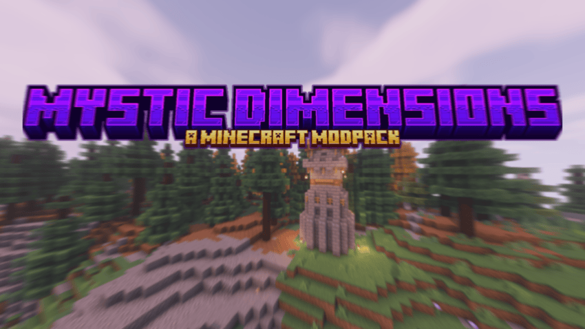 Install Mystic Dimension - Minecraft Mods & Modpacks - CurseForge