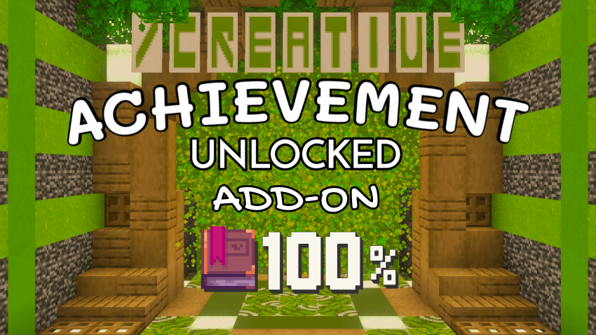 Achievement Unlocked Addon + Creative Mode - Complete All Achievements ...