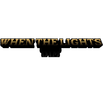 When the lights dim - Minecraft Modpacks - CurseForge