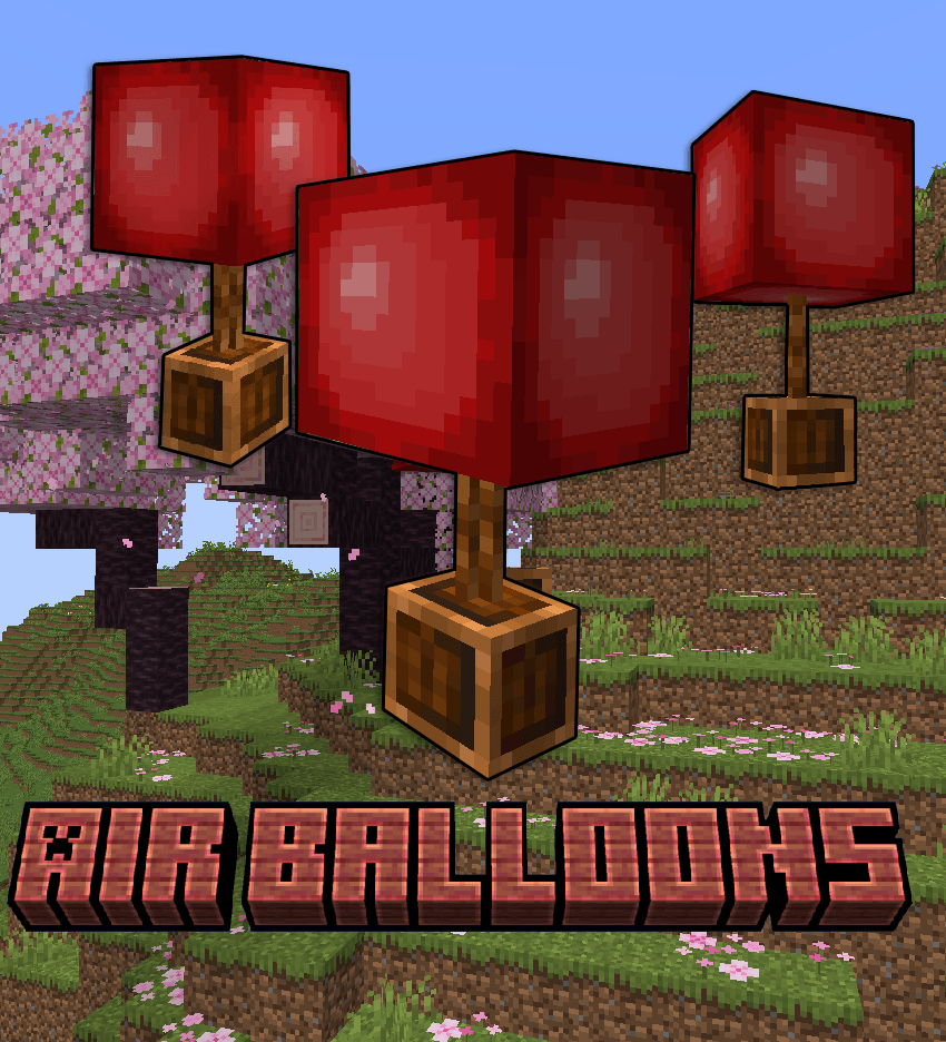 Air Balloons - Minecraft Mods - CurseForge