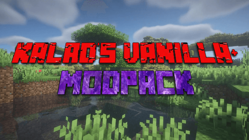 Kalad's Vanilla+ Modpack - Minecraft Modpacks - CurseForge