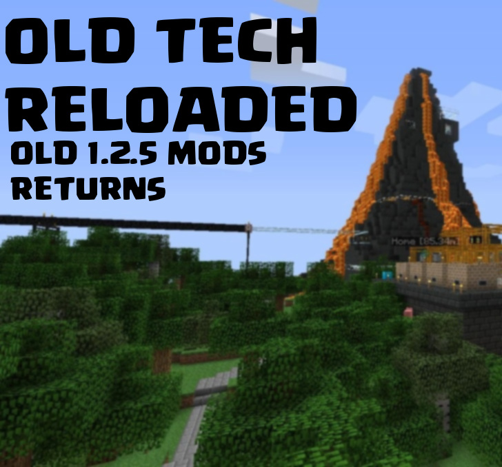 Old Tech Reloaded - Minecraft Modpacks - CurseForge