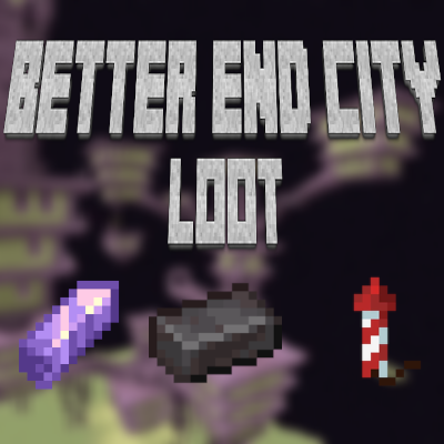 Better End City Loot