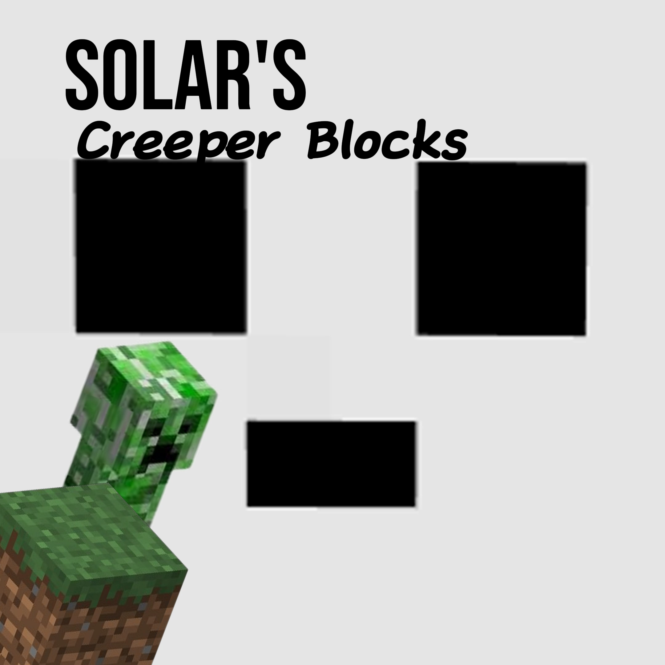 Solar's Creeper Blocks - Mods - Minecraft