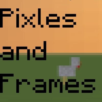Pixels & Frames! - Mods - Minecraft