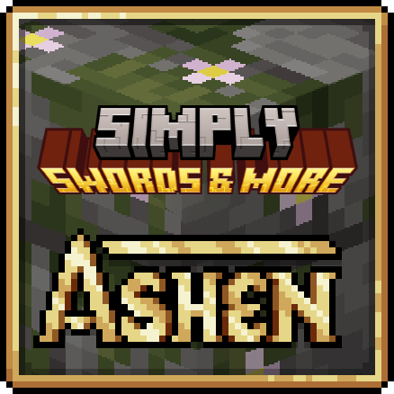 Ashen + Simply Swords