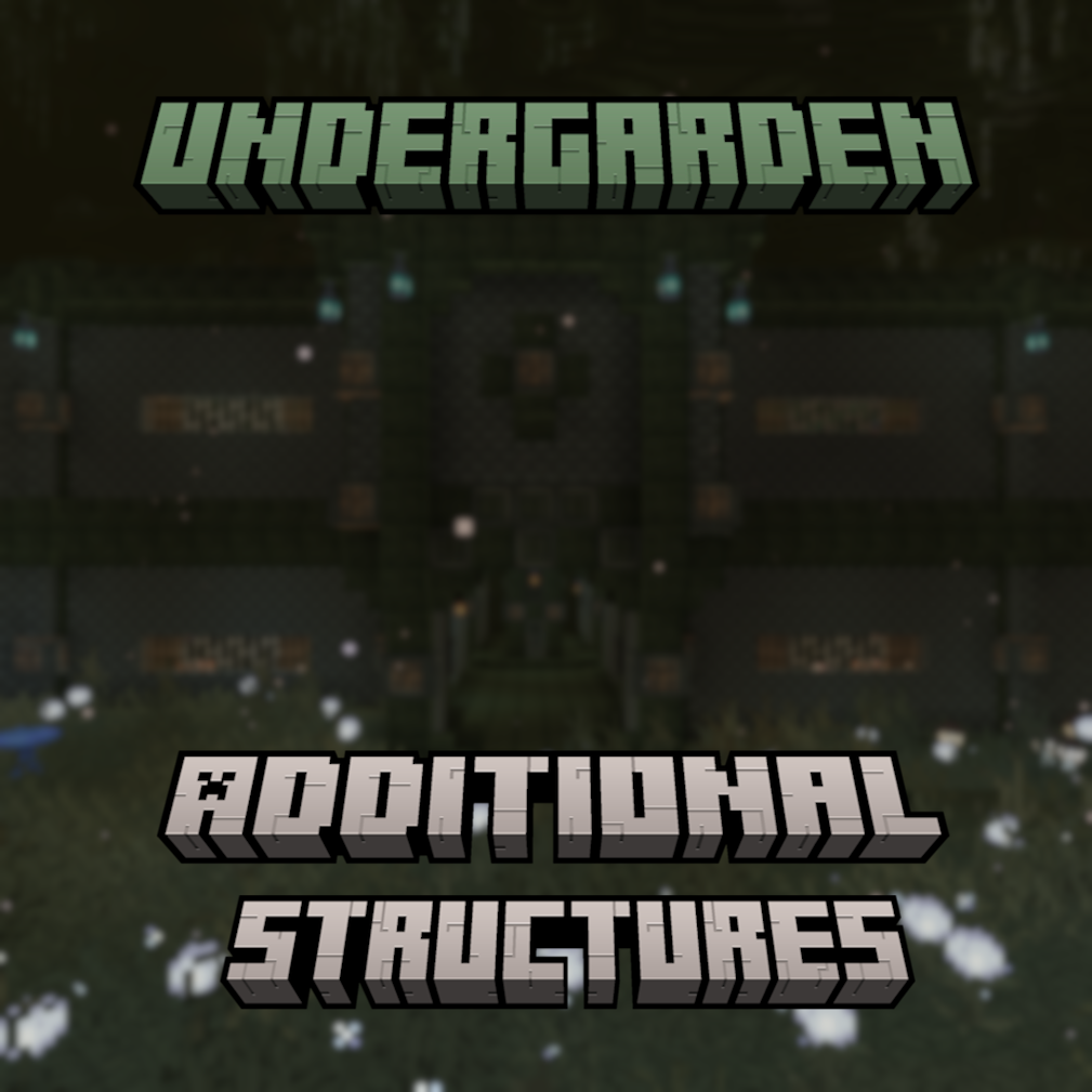 Undergarden Additional Structures - Mods - Minecraft