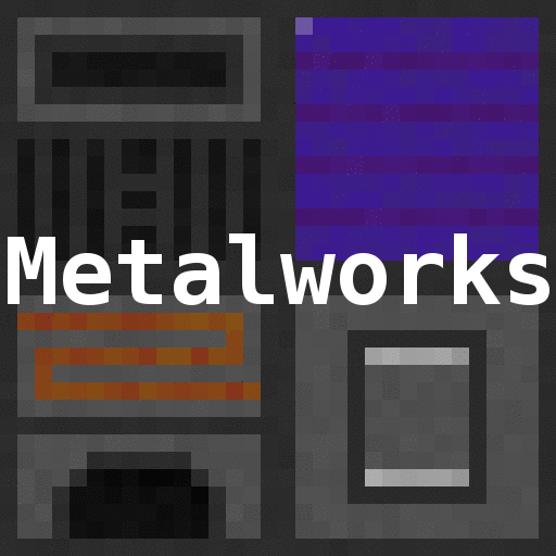 Metalworks: Making metal work for you! Screenshots - Mods - Minecraft