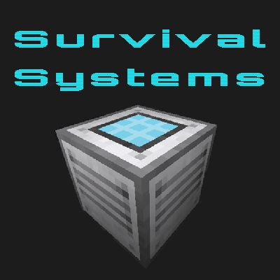 Survival Systems - Minecraft Mods - CurseForge