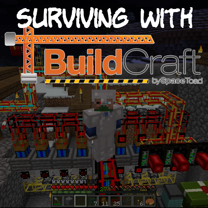 Surviving with Buildcraft 6 - Minecraft Worlds - CurseForge