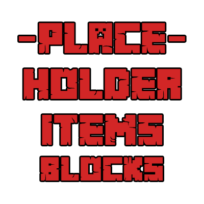 Placeholder Items - Minecraft Mods - CurseForge