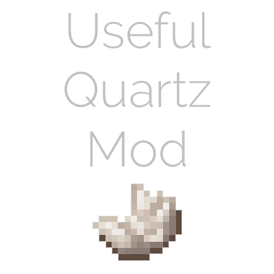 Useful Quartz - Minecraft Mods - CurseForge