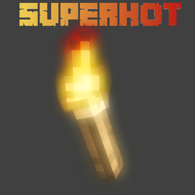 Super Hot - Minecraft Mods - CurseForge