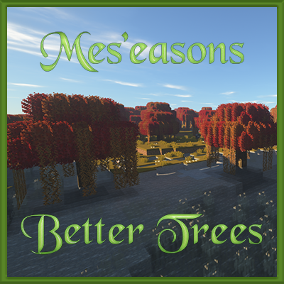 5days Mes Easons Better Trees Addon Minecraft Resource Packs