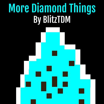 More Diamond Things - Minecraft Mods - CurseForge