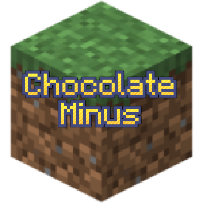 Chocolate Minus - Minecraft Modpacks - CurseForge