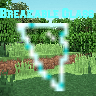 Breakable Glass - Minecraft Mods - CurseForge